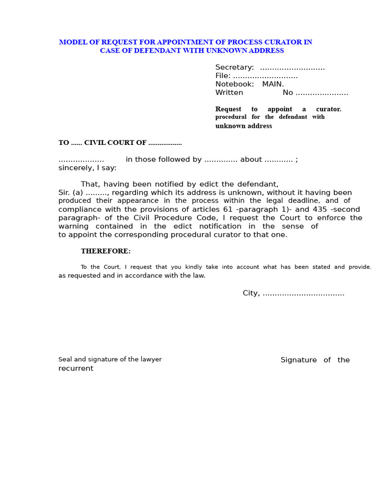 Request To Appoint A Curator. Unknown Address TO ...... CIVIL COURT OF