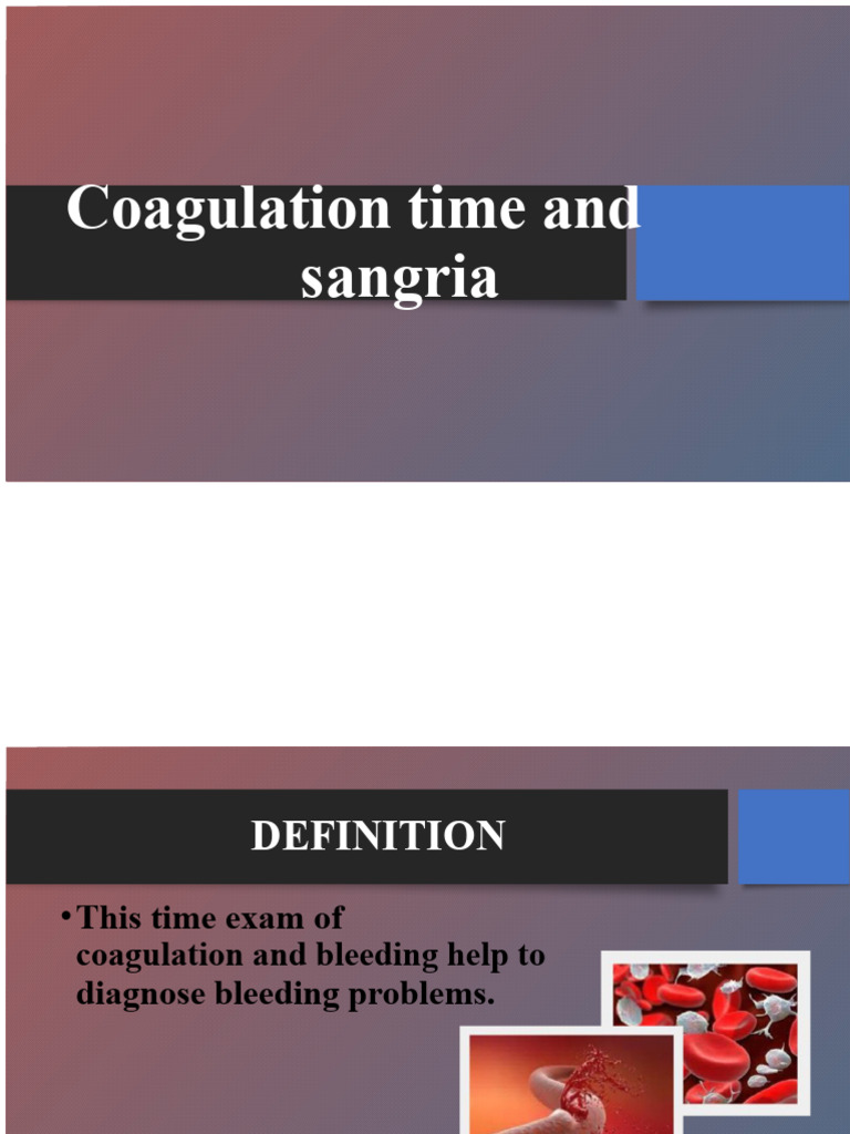 Coagulation Time and Bleeding Time | PDF