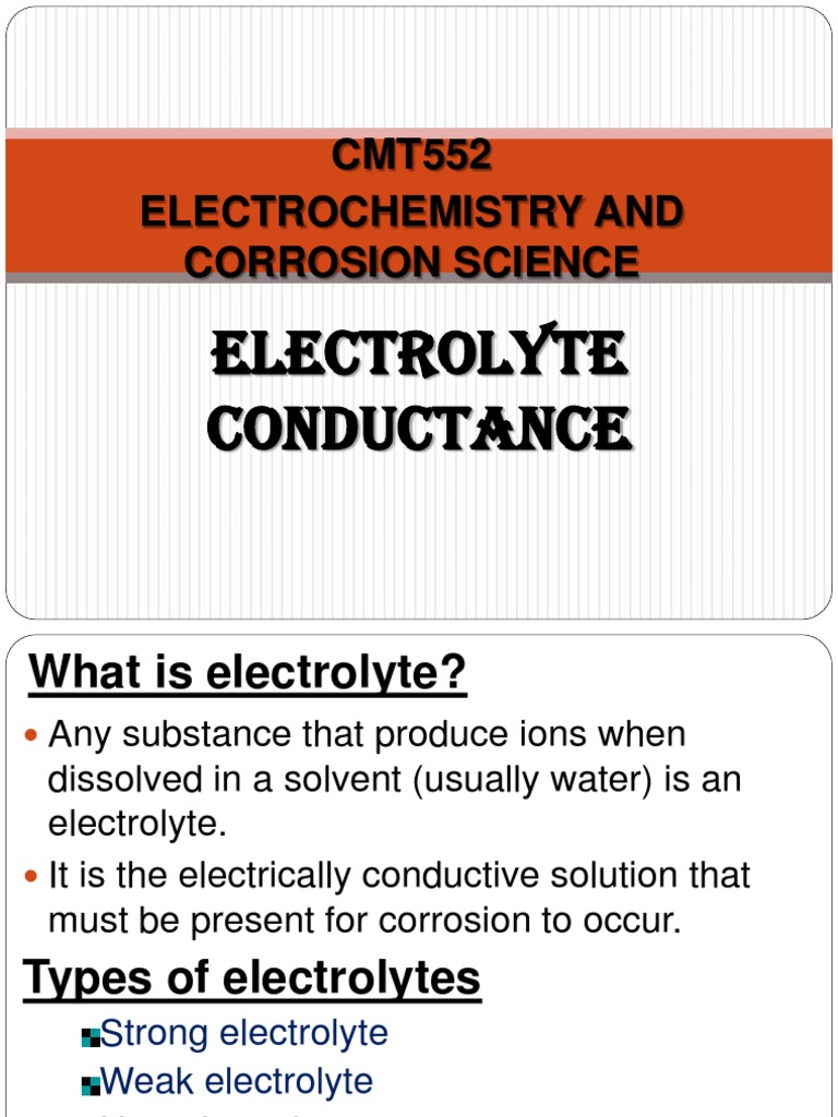 CMT552 4 Electrolyte Conductance | PDF | Electrolyte | Dissociation ...