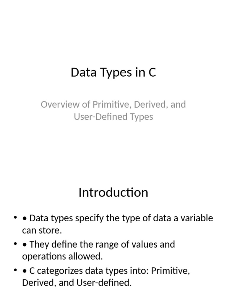 C Data Types: Primitive to User-Defined | PDF