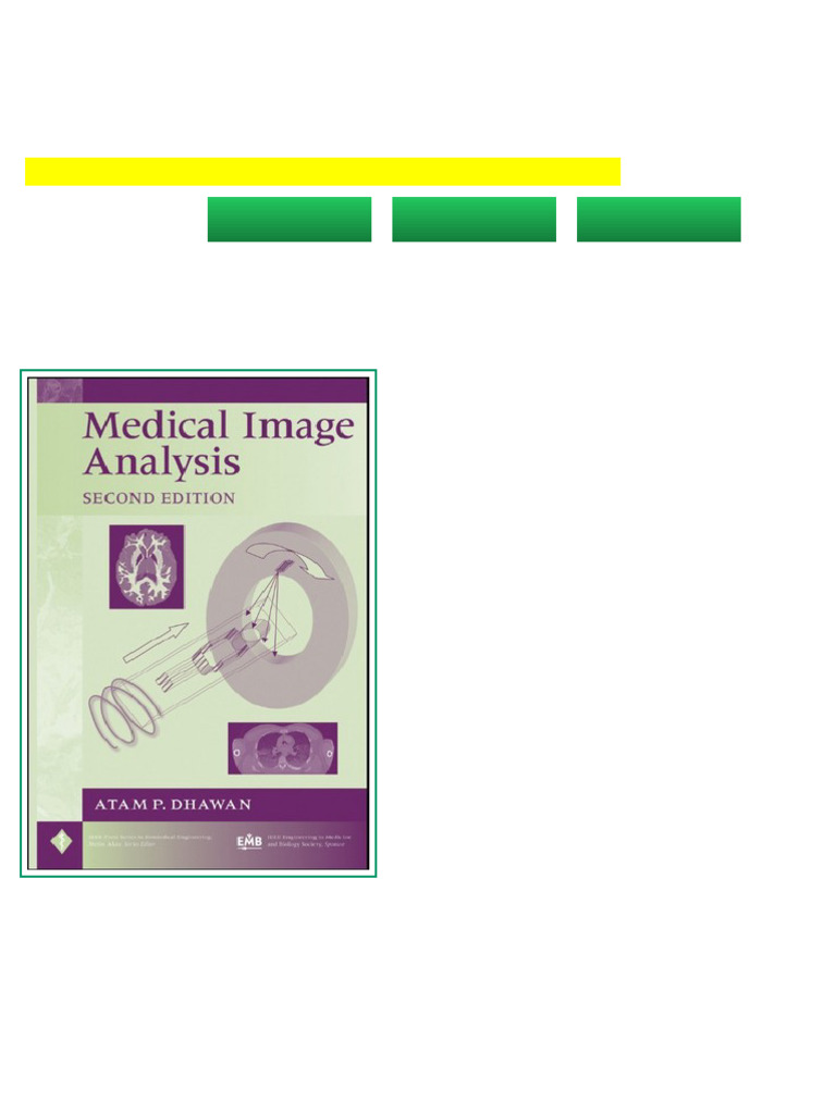 Medical Image Analysis 2nd Edition Atam P. Dhawan Sample | PDF