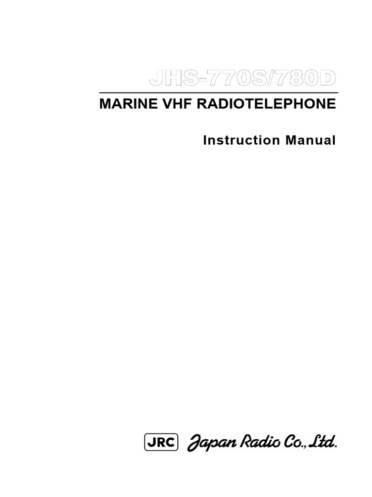 VHF Radiotelephone JHS-770S&780D | PDF | Cardiopulmonary Resuscitation