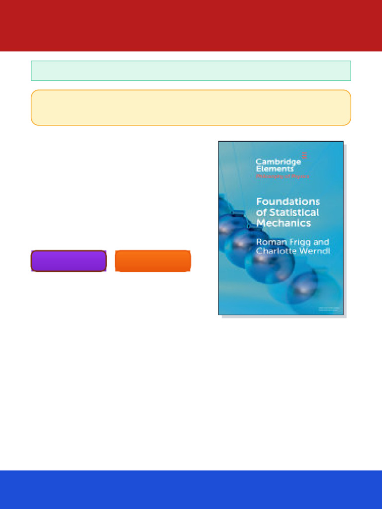 Foundations of Statistical Mechanics Roman Frigg Ebook Enhanced Layout ...