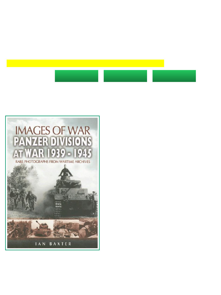 Panzer Divisions at War 1939 1945 Images of War Ian Baxter: Mirror Link ...