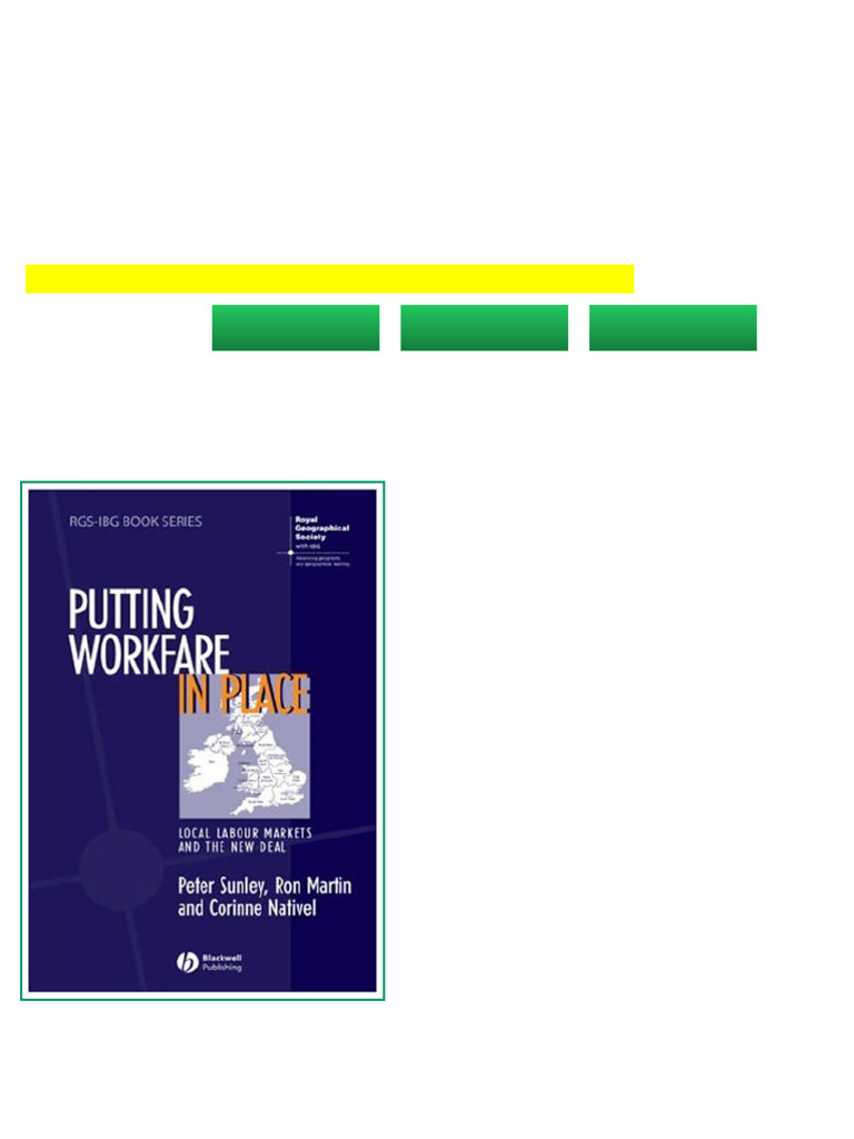 Putting Workfare in Place Local Labour Markets and The New Deal RGS IBG ...