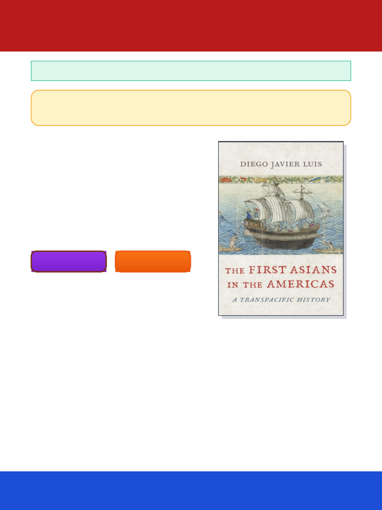 The First Asians in The Americas: A Transpacific History Diego Javier ...