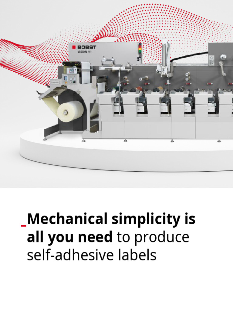 Mechanical Simplicity To Produce PSL, With BOBST VISION M1 | PDF