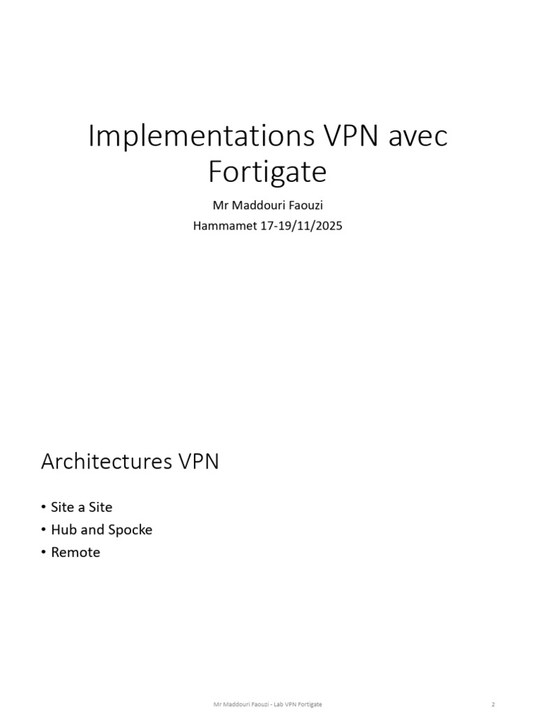 Fortigate VPN Implementation Guide | PDF | Network Architecture ...