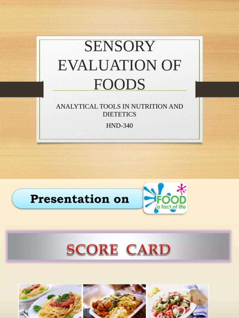 P#6... Sensory Evaluation of Foods | PDF
