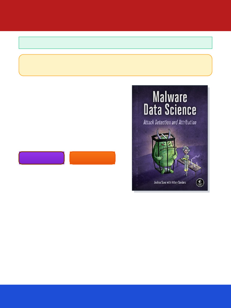 Malware Data Science Attack Detection and Attribution Joshua Saxe Ebook ...
