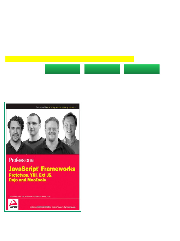 Professional Javascript Frameworks Prototype Yui Extjs Dojo and ...