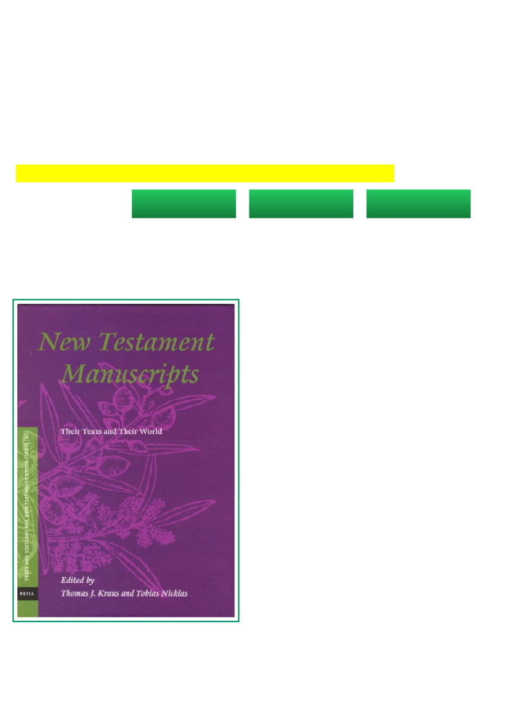 New Testament Manuscripts Their Texts and Their World Texts and ...