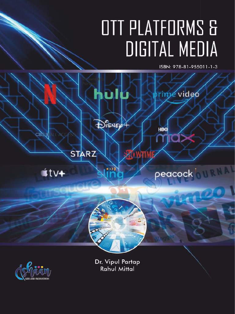 OTT Platforms and Digital Media Insights | PDF | Video On Demand ...