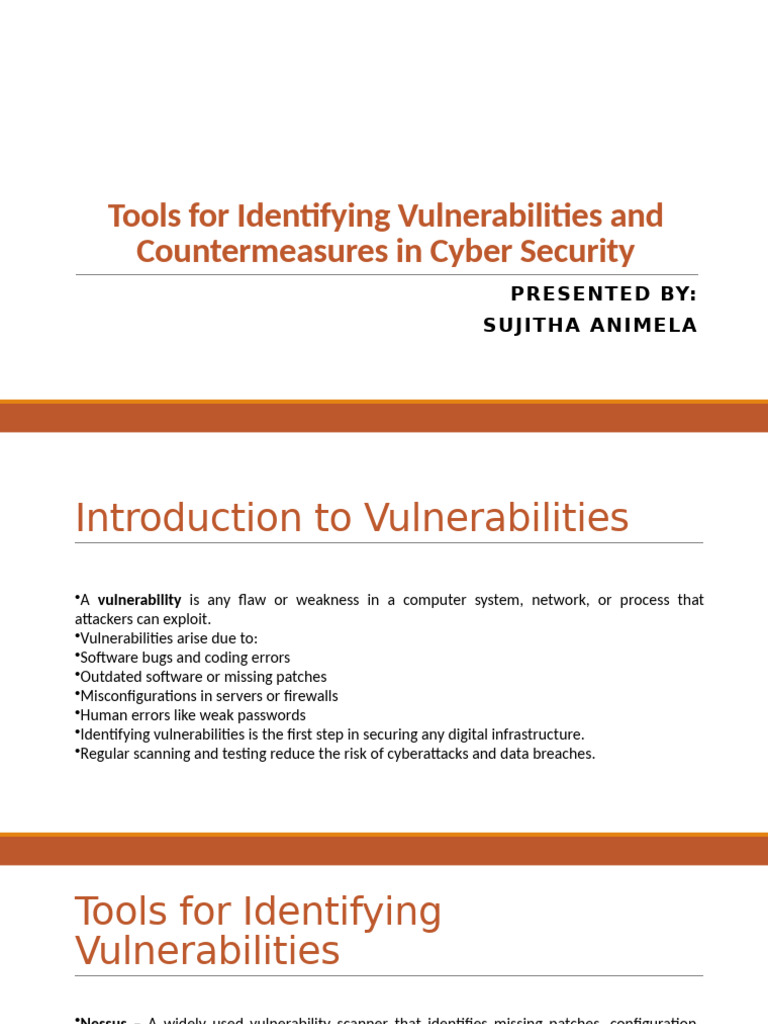 Tools For Identifying Vulnerabilities and Countermeasures in Cyber ...