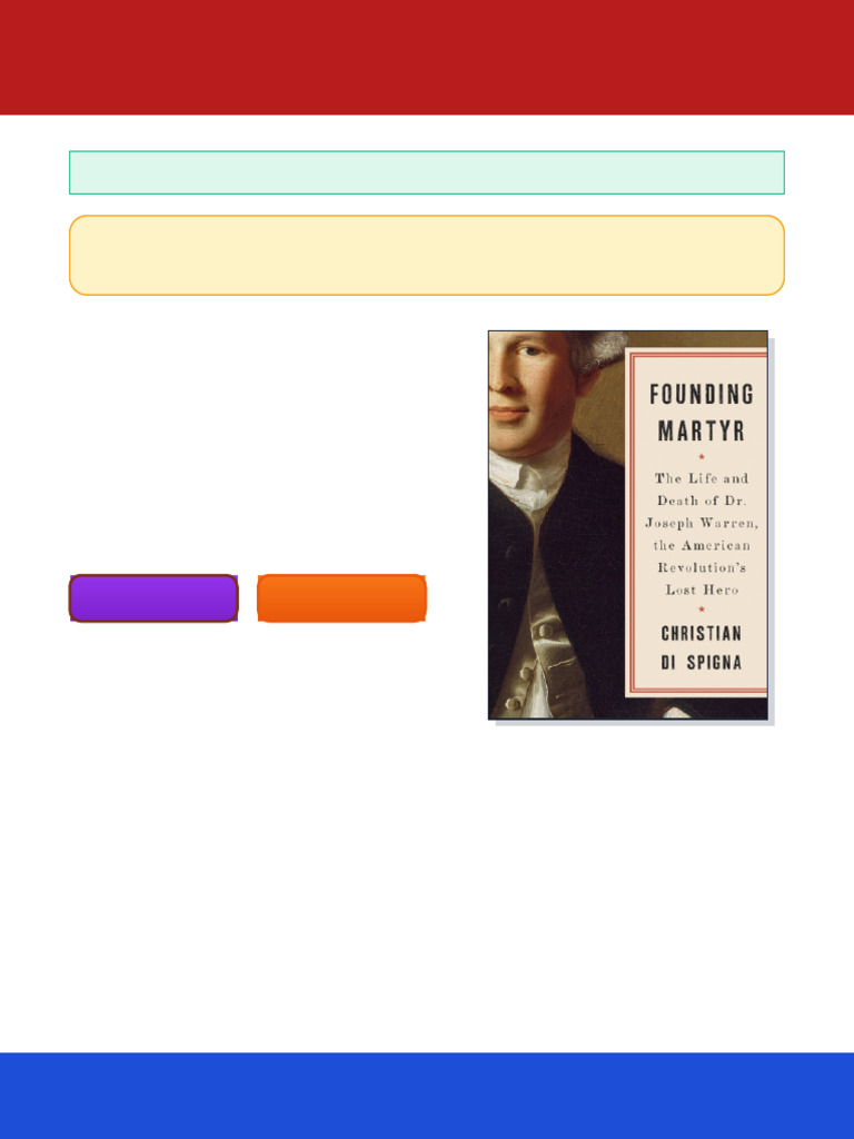 Founding Martyr The Life and Death of DR Joseph Warren The American ...