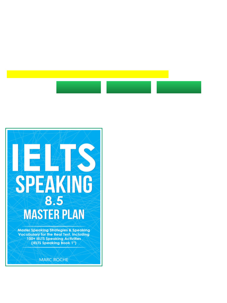 IELTS Speaking 8.5 Master Plan. Master Speaking Strategies & SP IELTS ...