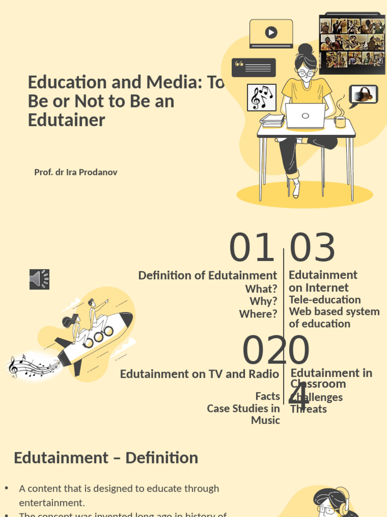 Edutainment. Edutainment and Music. | PDF | Learning | Human Communication