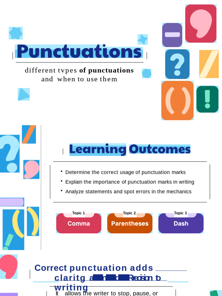 Types of Punctuations and When To Use Them Education Presentation in ...