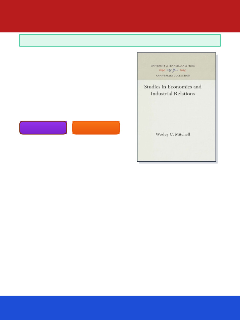 Studies in Economics and Industrial Relations Wesley C. Mitchell ebook ...