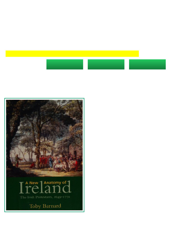 A New Anatomy of Ireland The Irish Protestants 1649 1770 Toby ...
