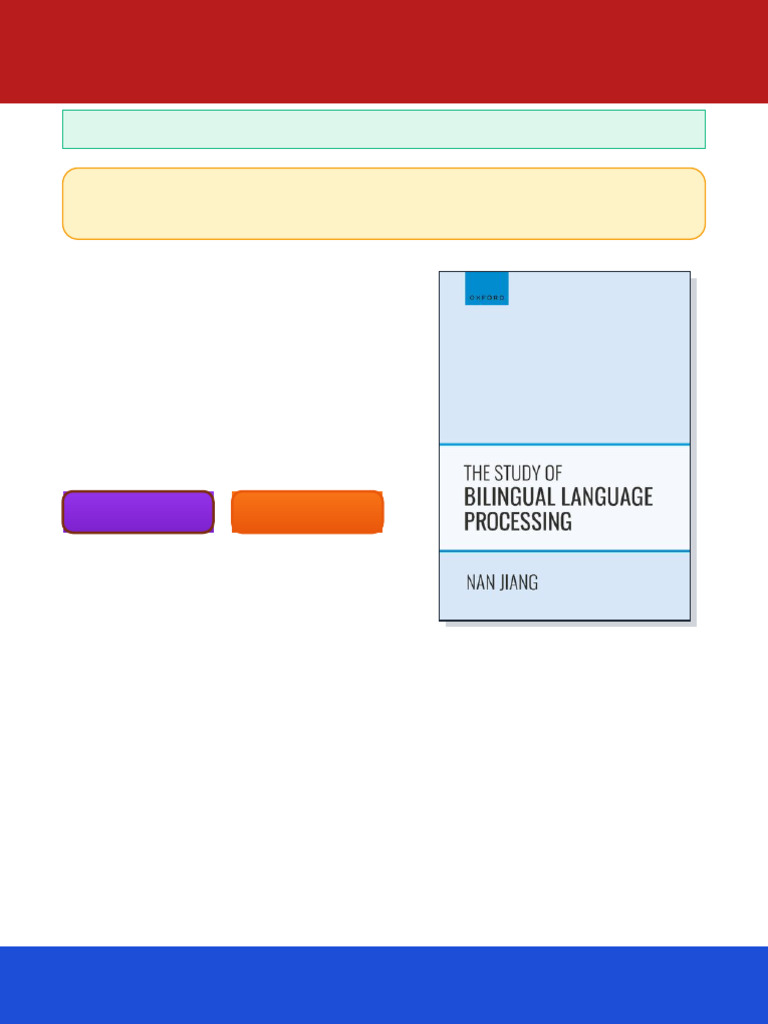 The Study of Bilingual Language Processing Nan Jiang ebook instant file access | PDF