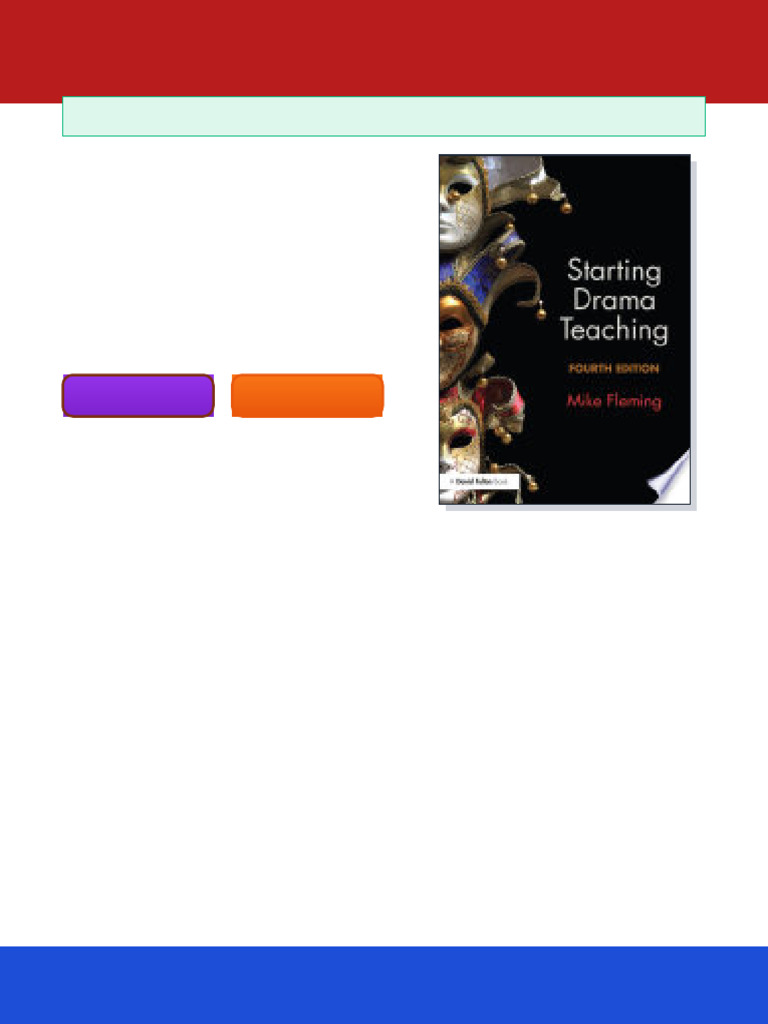Starting Drama Teaching 4th Edition Mike Fleming ebook pdf available ...