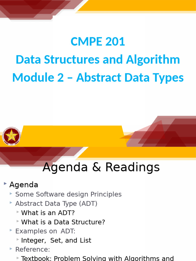 CMPE 201 - Data Structures and Algorithm - Module 11 - Abstract Data ...