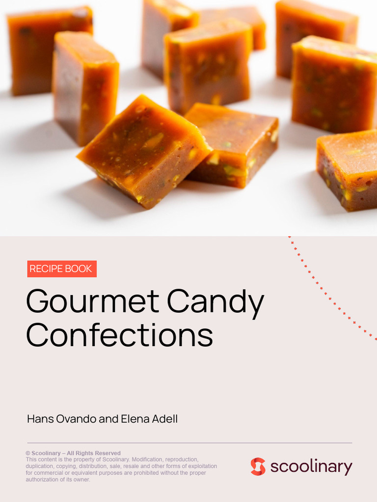 Gourmet Candy Recipes and Techniques | PDF | Fruit Preserves ...