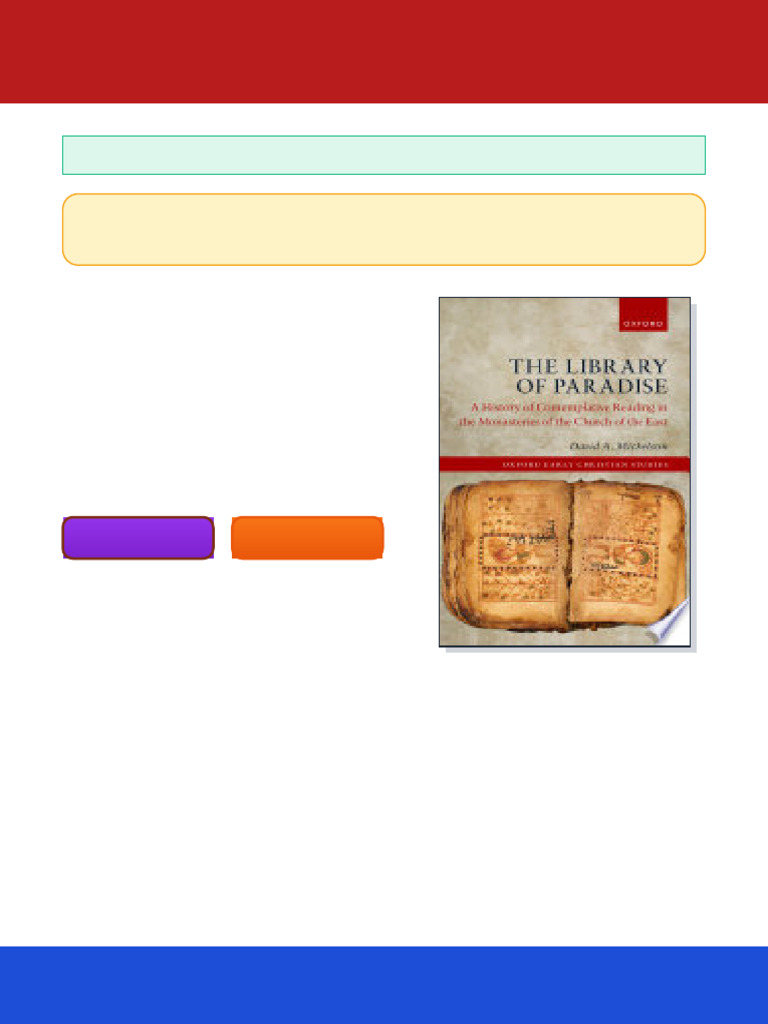 The Library of Paradise. A History of Contemplative Reading in The ...