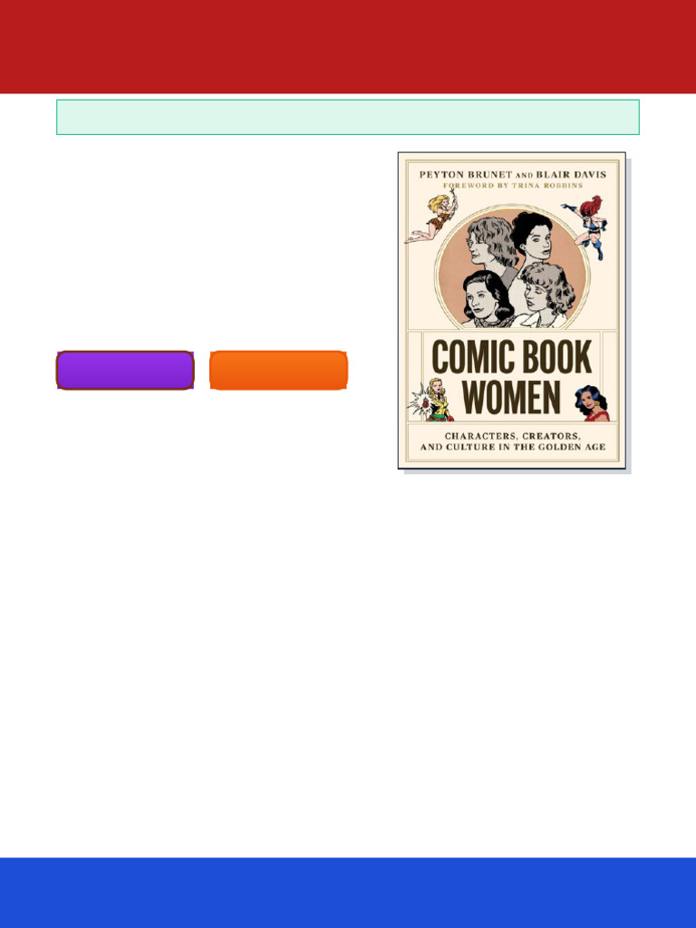 Comic Book Women Characters Creators and Culture in the Golden Age 1st ...
