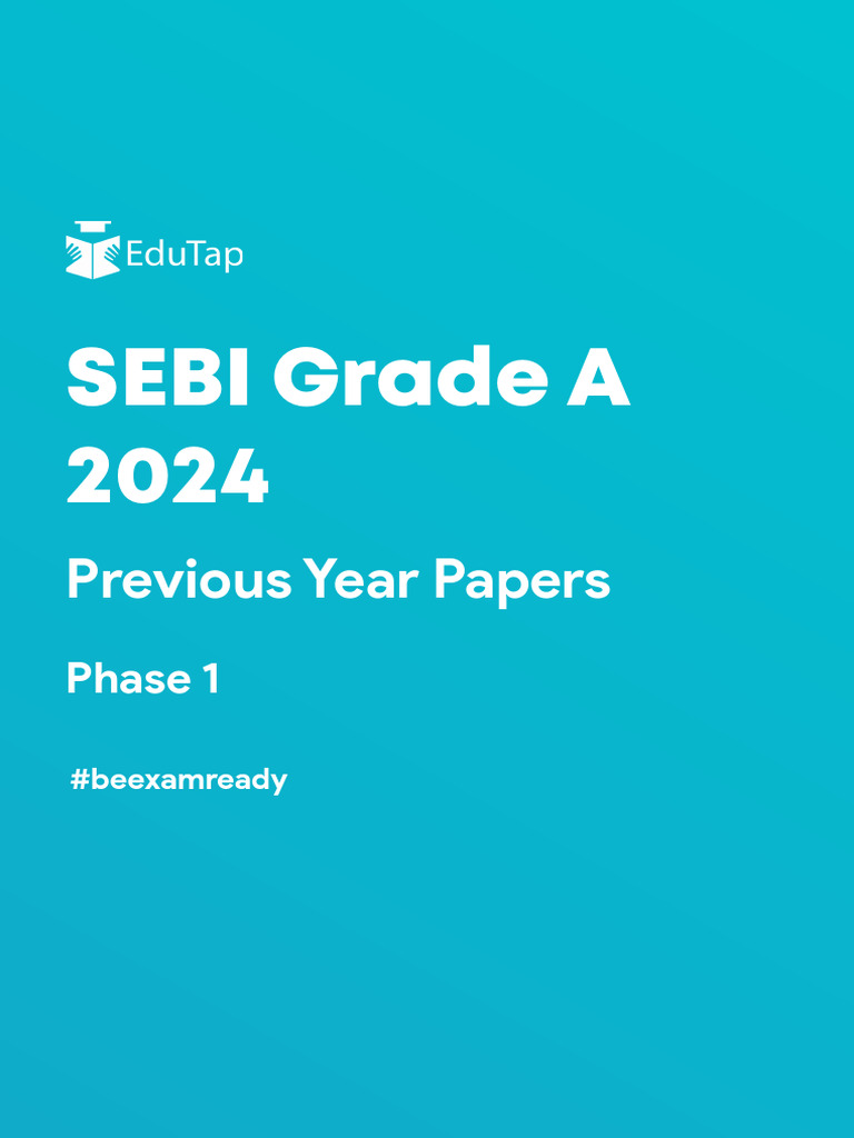 SEBI Grade A 2024 Phase 1 Exam Guide | PDF | Reason | Cognition