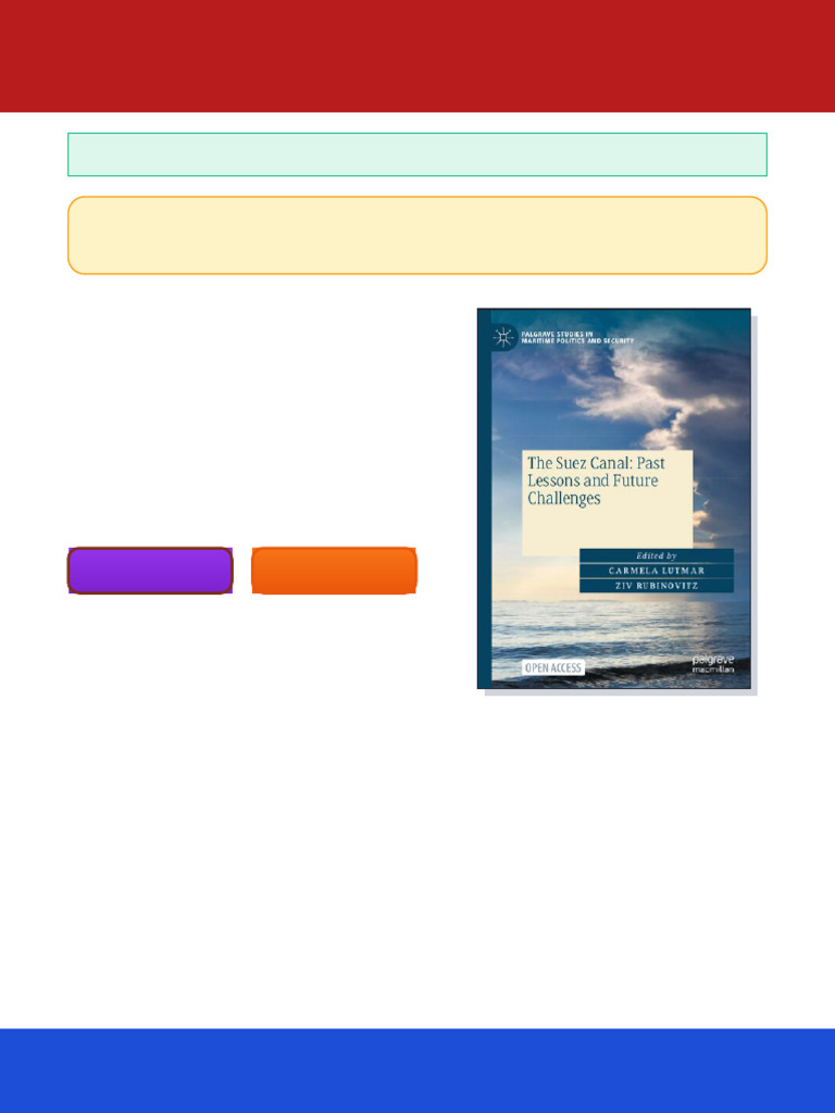 The Suez Canal: Past Lessons and Future Challenges Carmela Lutmar Ebook ...