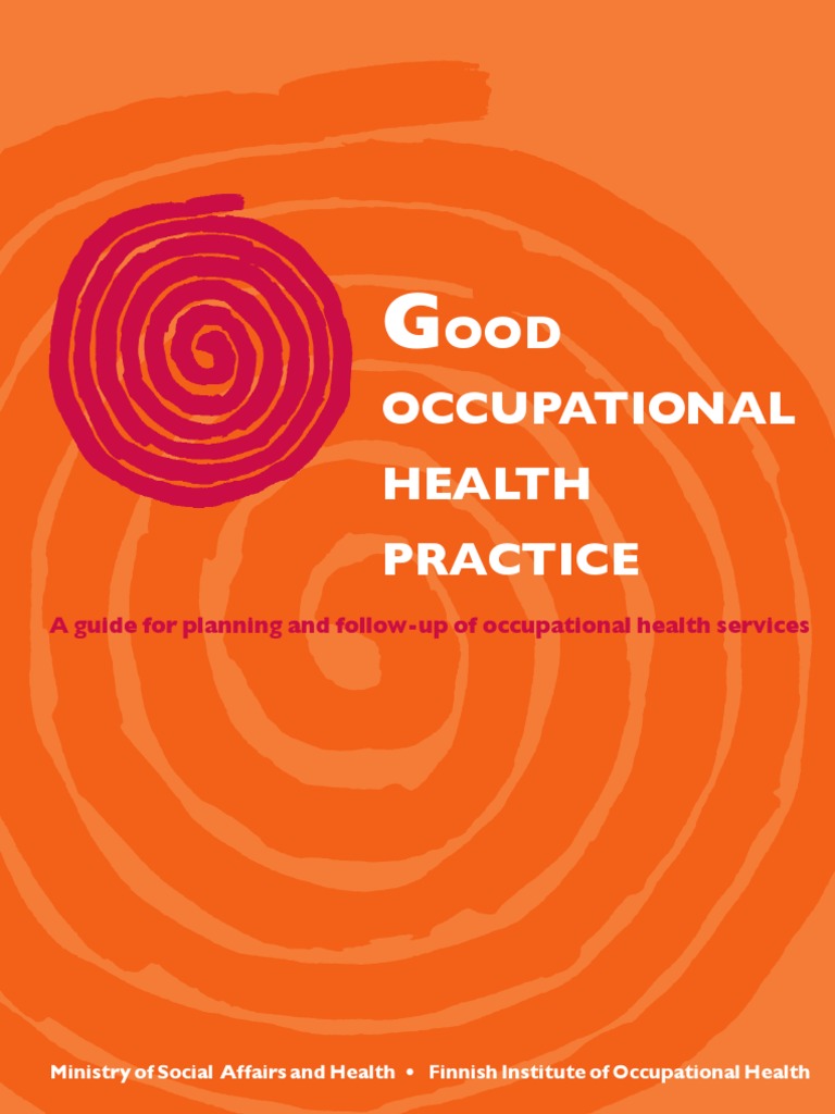 Good Occupational Health Practice | PDF | Occupational Safety And ...