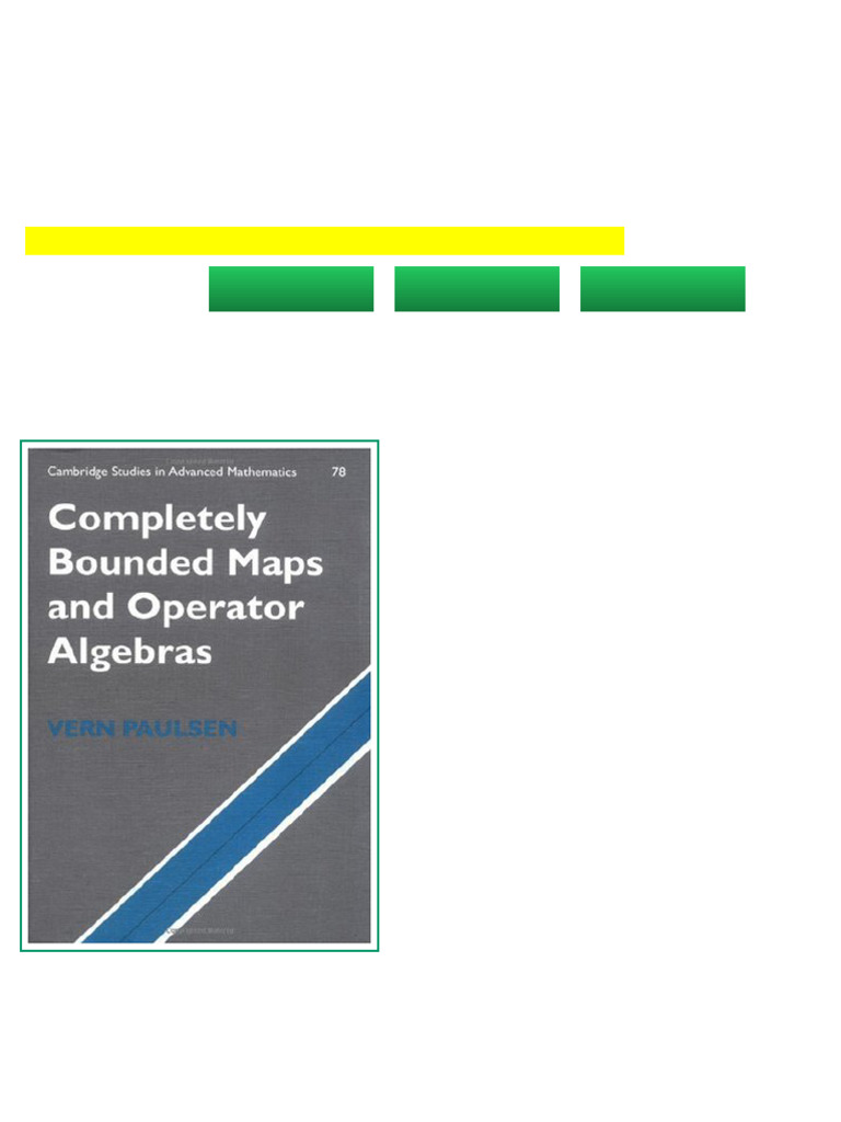 Completely Bounded Maps and Operator Algebras 1st Edition Vern Paulsen ...