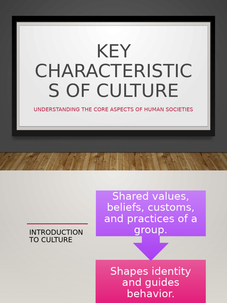 Key_Characteristics_of_Culture | PDF | Identity (Social Science ...