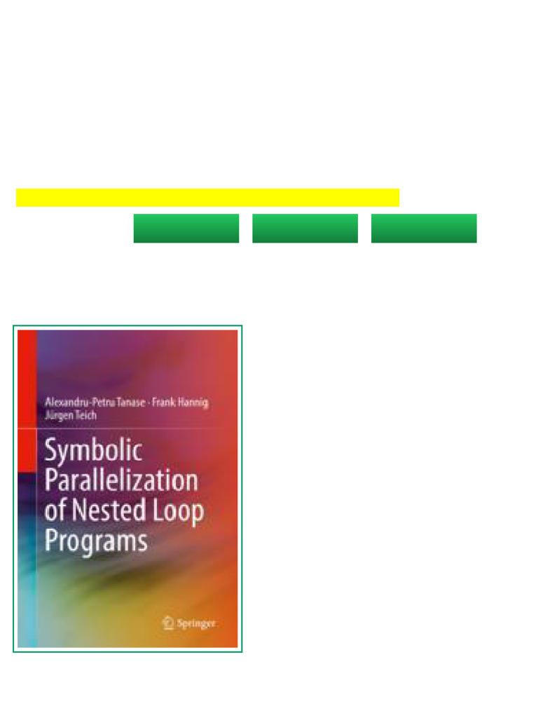 (Ebook) Symbolic Parallelization of Nested Loop Programs by Alexandru-Petru Tanase,Frank Hannig ...