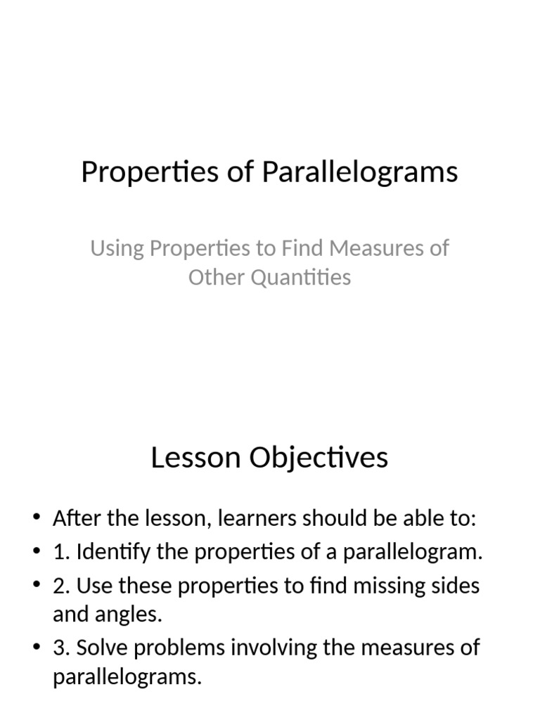 Properties of Parallelograms | PDF | Angle | Euclidean Geometry