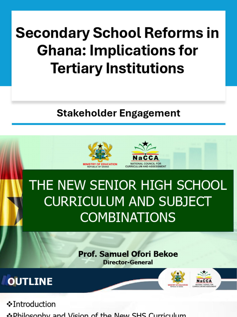 Ghana SHS Curriculum Reforms Overview | PDF | Curriculum | Learning