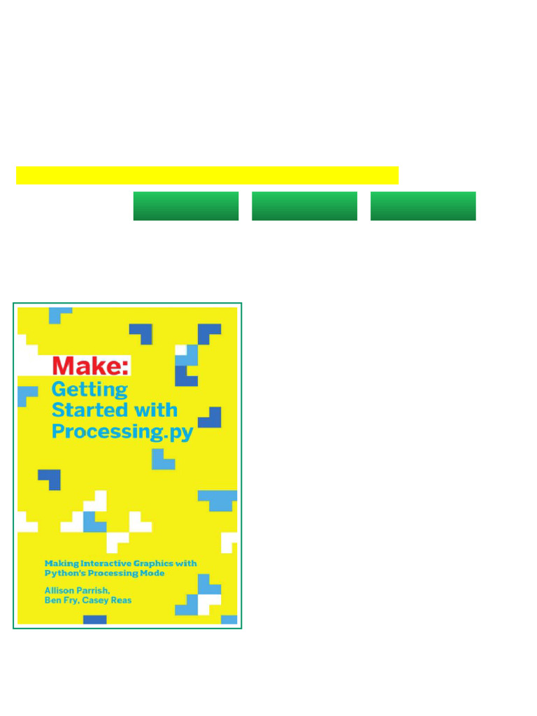 (Ebook) Make Getting Started with Processing.py by Allison Parrish, Ben Fry, Casey Reas ISBN ...