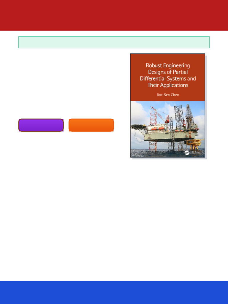 Robust Engineering Designs of Partial Differential Systems and Their ...