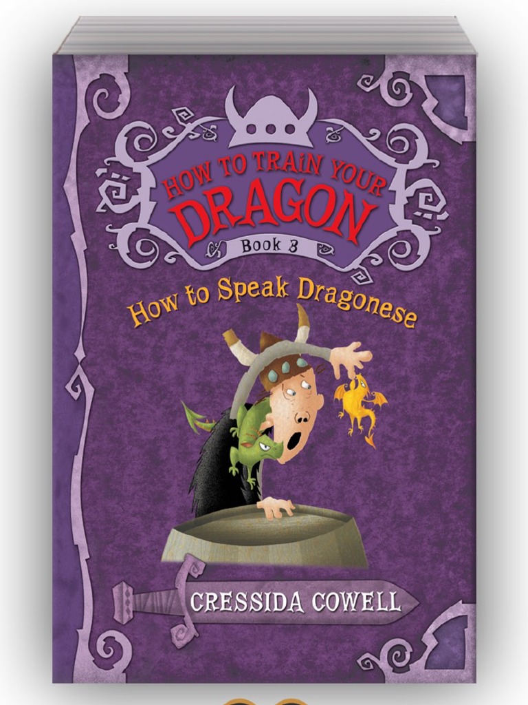 How To Train Your Dragon Book 3: How To Speak Dragonese by Cressida ...