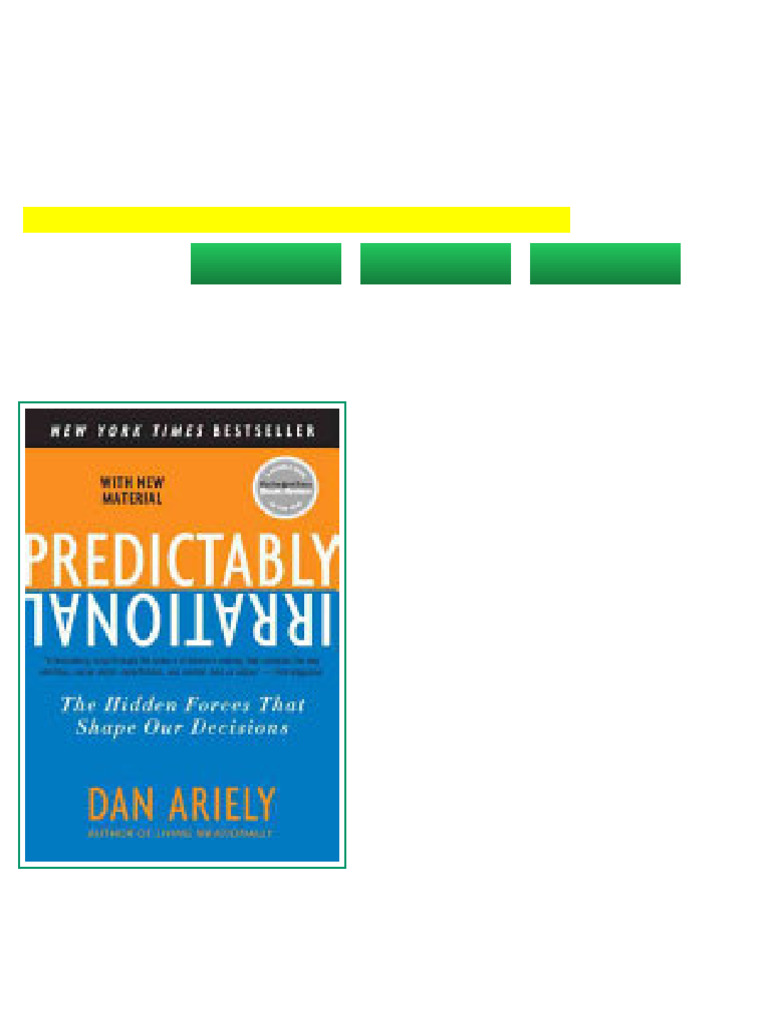 Predictably Irrational Revised and Expanded Edition Dan Ariely | PDF