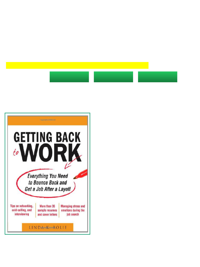Getting Back To Work Everything You Need To Bounce Back and Get A Job ...