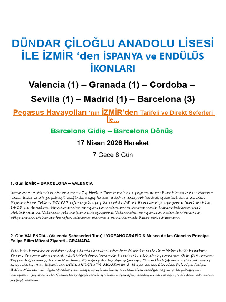 REVİZE-KAPALI GRUP - GRP00315 - CEMRE TUR - İZMİR 'Den İSPANYA Ve ...