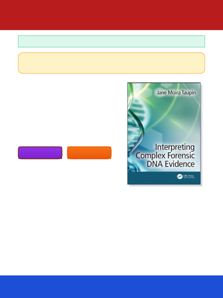 Interpreting Complex Forensic DNA Evidence 1st Edition Jane Moira ...