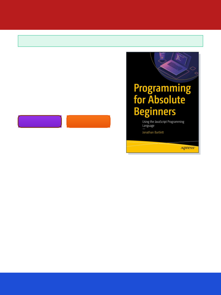 Programming for Absolute Beginners: Using the JavaScript Programming ...