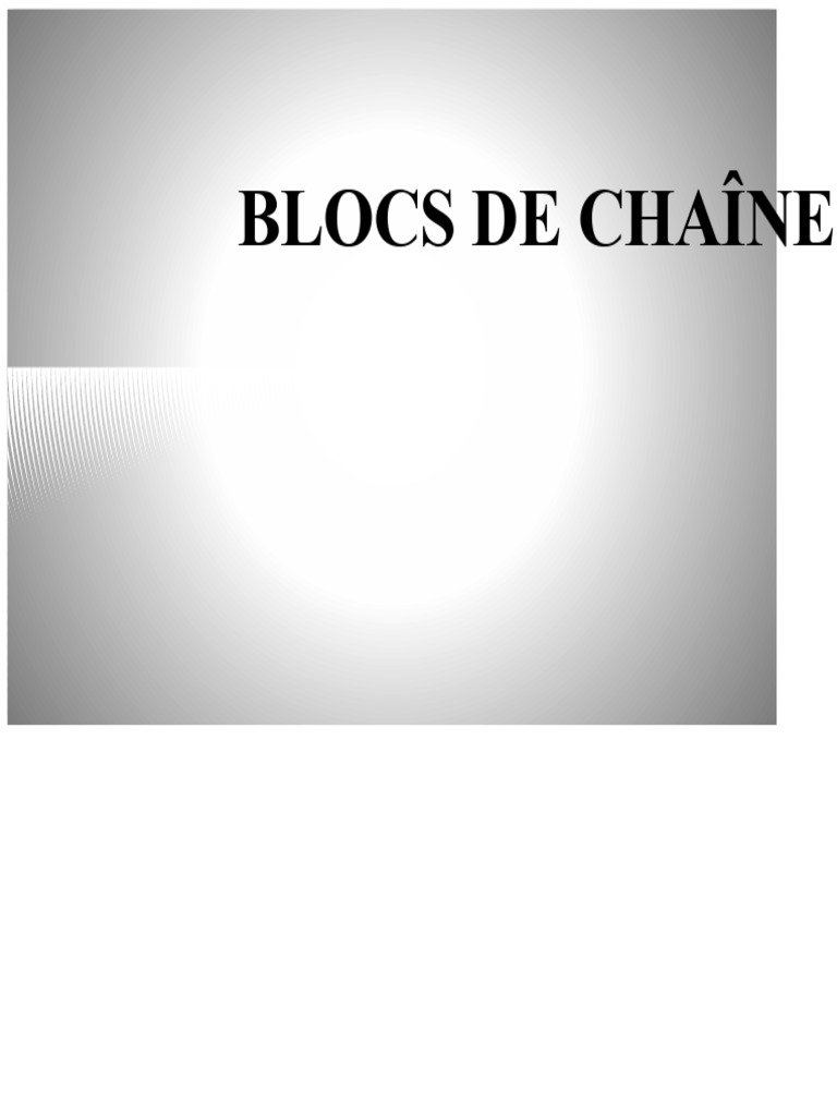 Utilisation Sûre Des Chaînes Et Blocs - Présentation PowerPoint | PDF ...