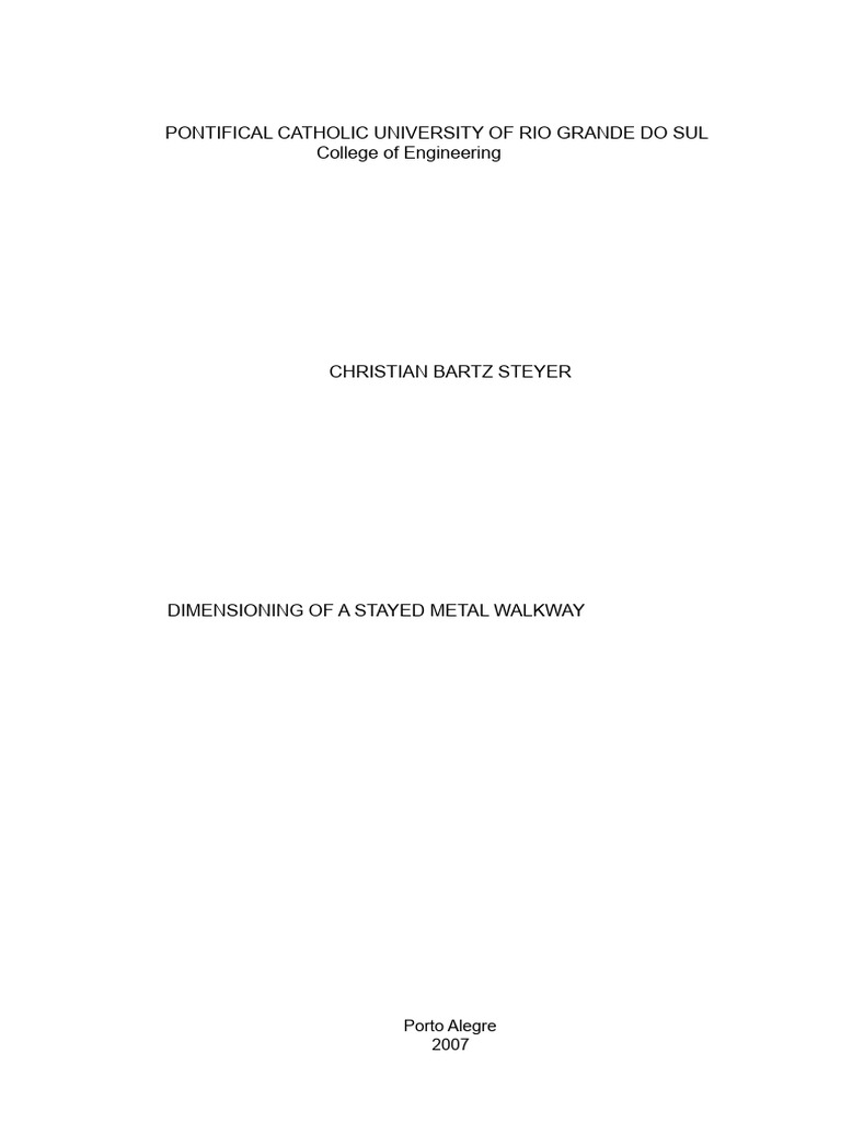 Christian Bartz Steyer - Sizing of A Stressed Metal Footbridge | PDF ...