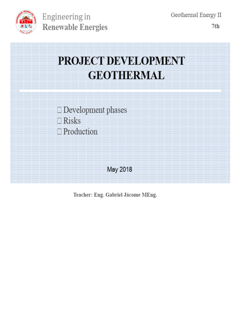 Development Phases of A Geothermal Energy Project - Risks and ...