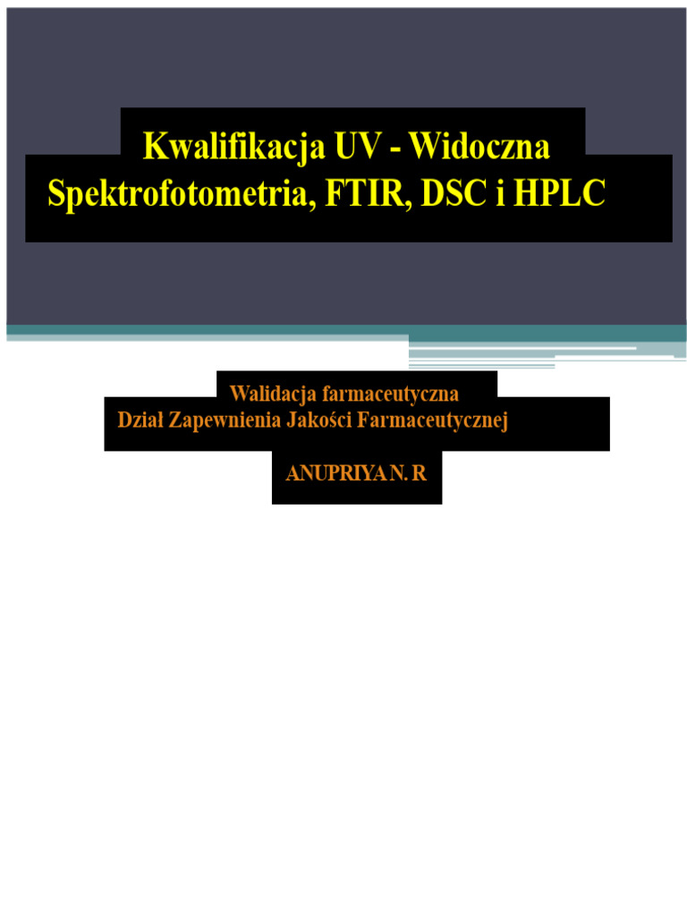 kwalifikacja-UV FTIR DSC HPLC | PDF